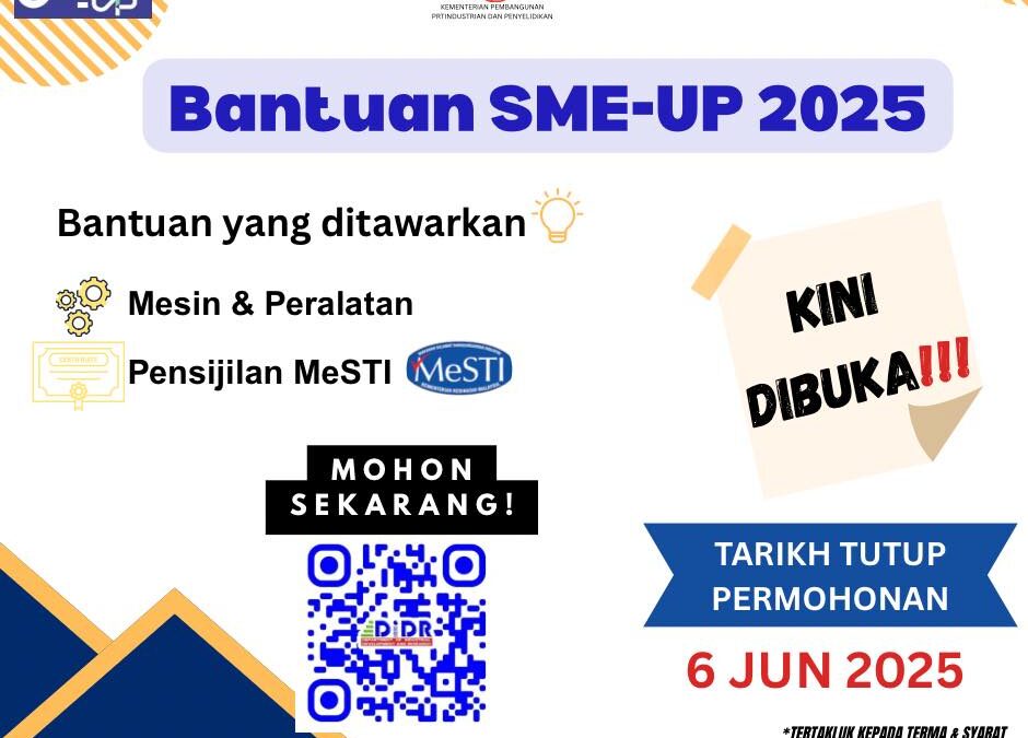 BANTUAN SME UP | JABATAN PEMBANGUNAN PERINDUSTRIAN DAN PENYELIDIKAN